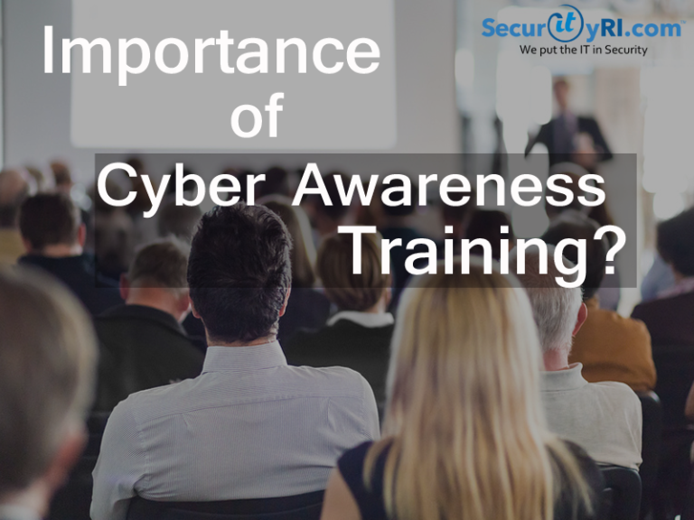 Importance of Cyber Awareness Training?