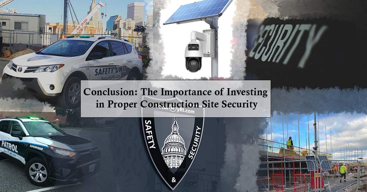 Construction Site Security: The Importance of Proper Security Measures