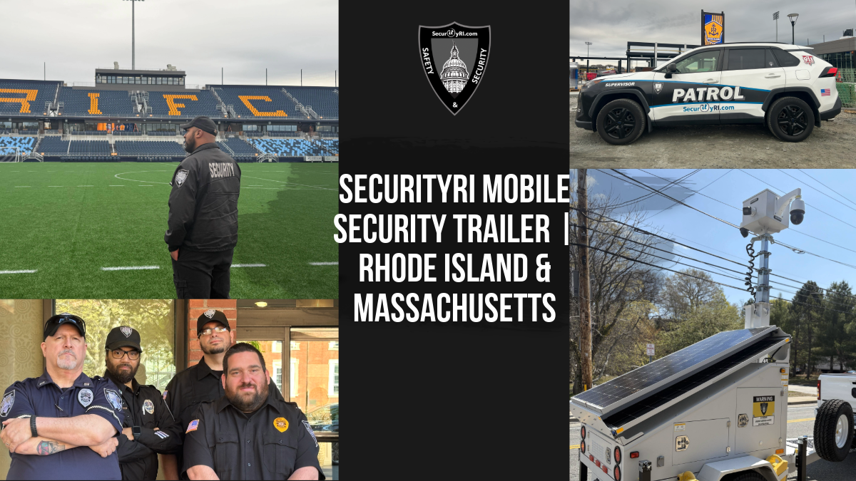 Portable Security Trailers (RI & MA)